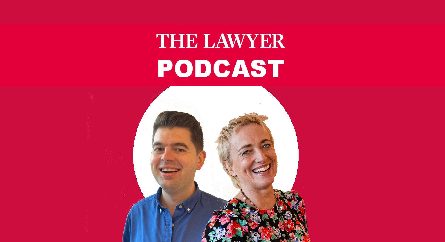 The Lawyer Podcast: The most interesting firms in the UK top 100 - The ...